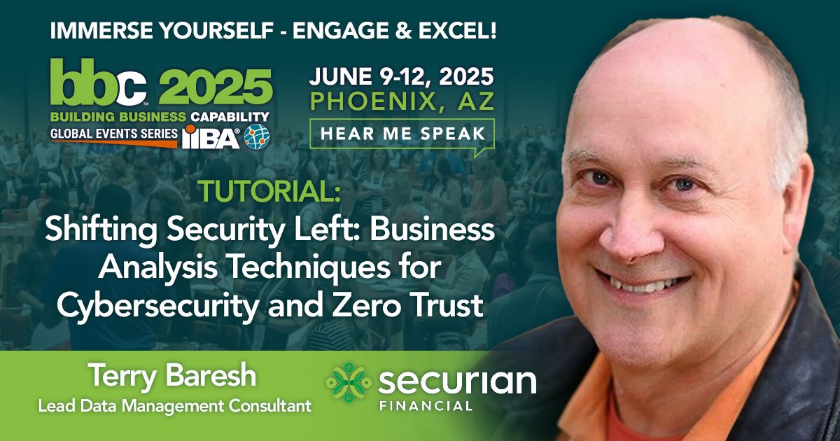 Shifting Security Left: Business Analysis Techniques for Cybersecurity ...